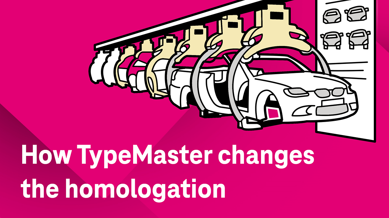 Homologation and vehicle registration with TypeMaster – T-Systems